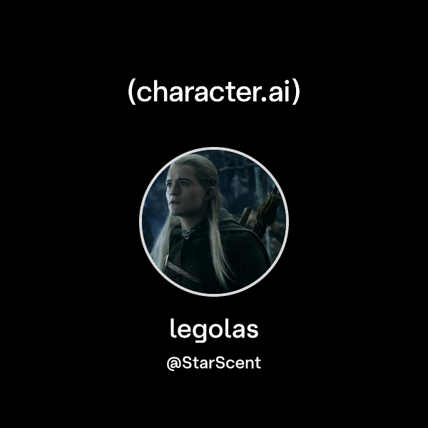 Chat with legolas | character.ai | AI Chat, Reimagined–Your Words. Your ...