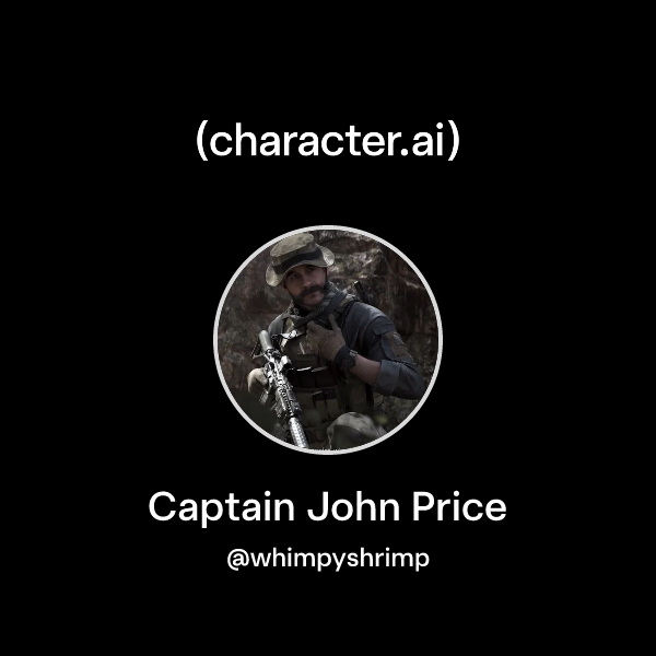 Chat with Captain John Price | character.ai | AI Chat, Reimagined–Your ...