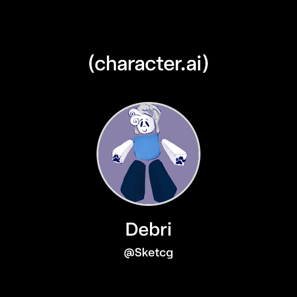 Chat with Debri | character.ai | AI Chat, Reimagined–Your Words. Your ...