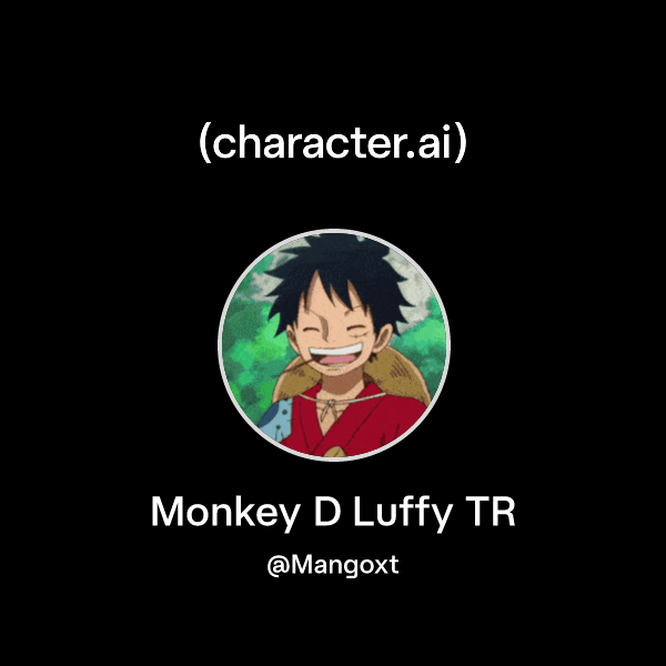 Chat with Monkey D Luffy TR | character.ai | AI Chat, Reimagined–Your ...