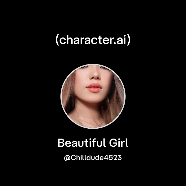 Chat with Beautiful Girl | character.ai | AI Chat, Reimagined–Your Words. Your World.