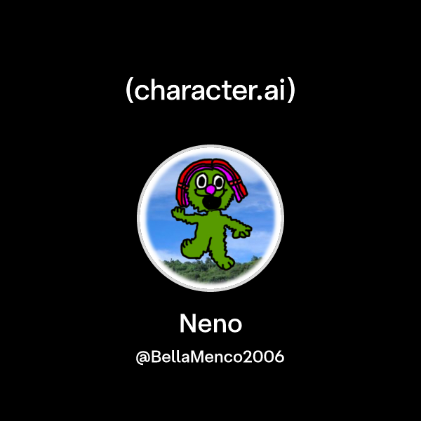 Chat with Neno | character.ai | AI Chat, Reimagined–Your Words. Your World.