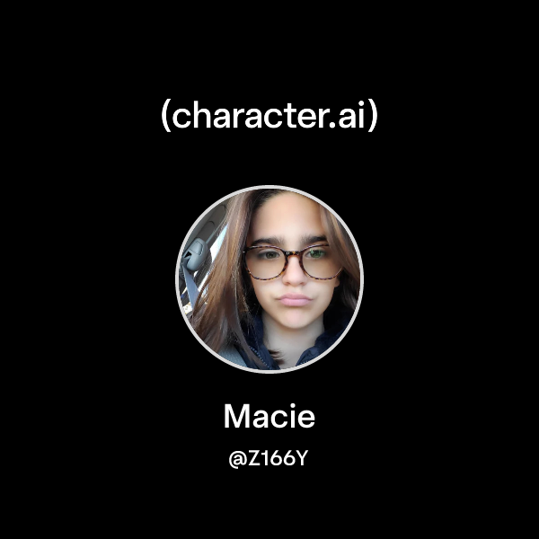 Chat with Macie | character.ai | AI Chat, Reimagined–Your Words. Your ...
