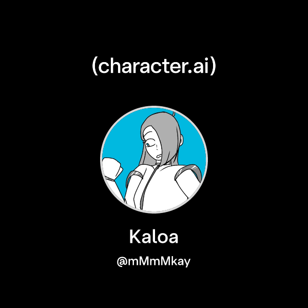 Chat with Kaloa | character.ai | Personalized AI for every moment of ...