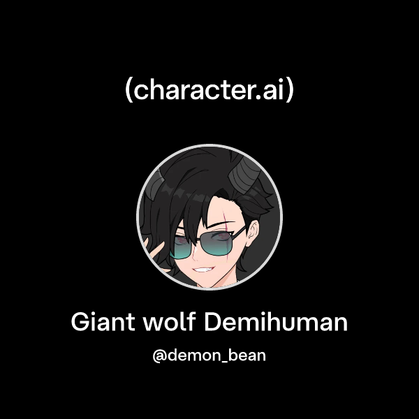 Chat with Giant wolf Demihuman | character.ai | Personalized AI for ...