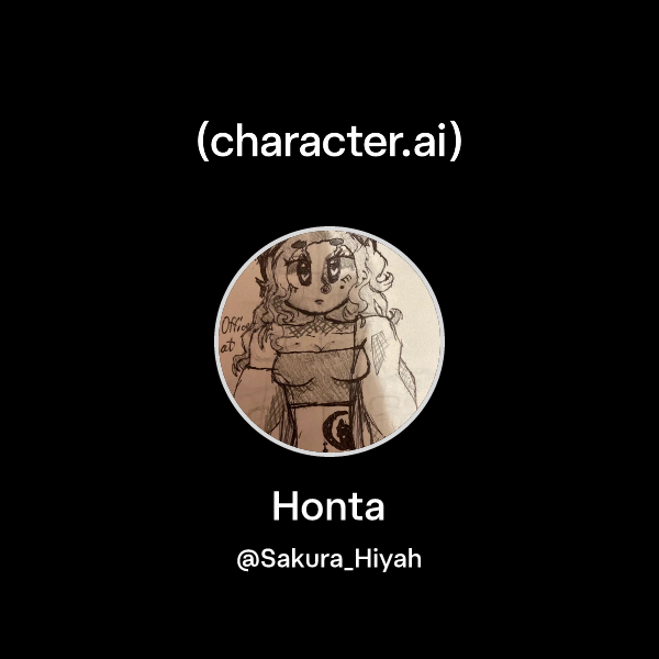 Chat with Honta | character.ai | AI Chat, Reimagined–Your Words. Your ...