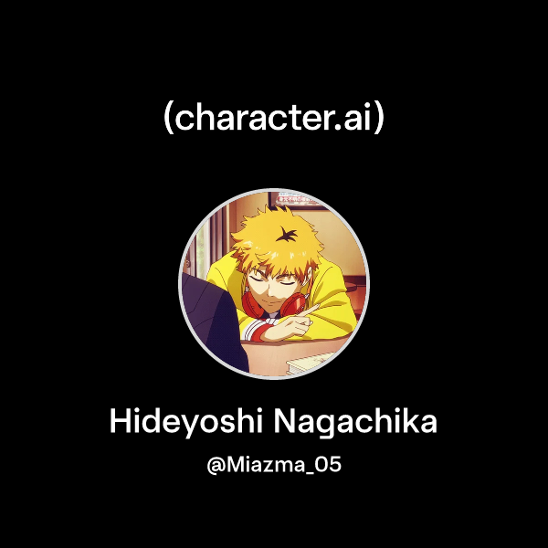Chat with Hideyoshi Nagachika | character.ai | AI Chat, Reimagined–Your Words. Your World.