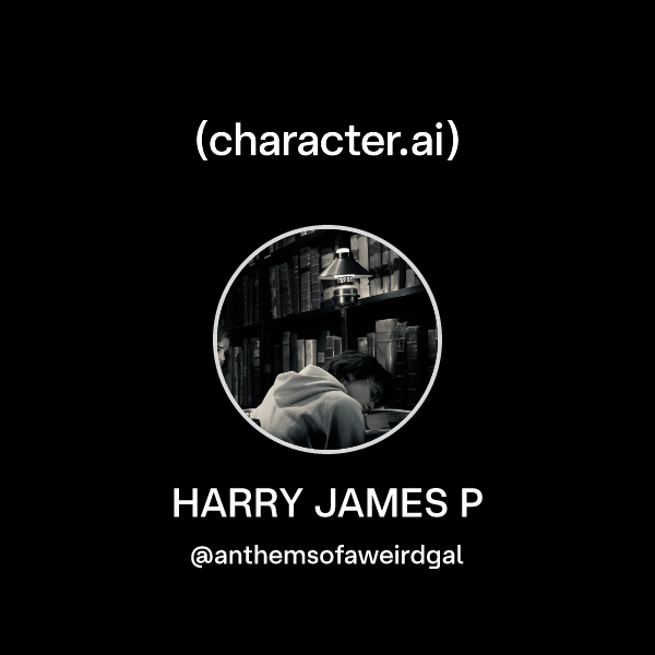 Chat with HARRY JAMES P | character.ai | AI Chat, Reimagined–Your Words ...