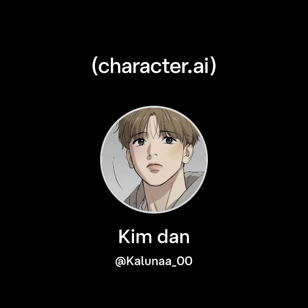 Chat with Kim dan | character.ai | Personalized AI for every moment of your day