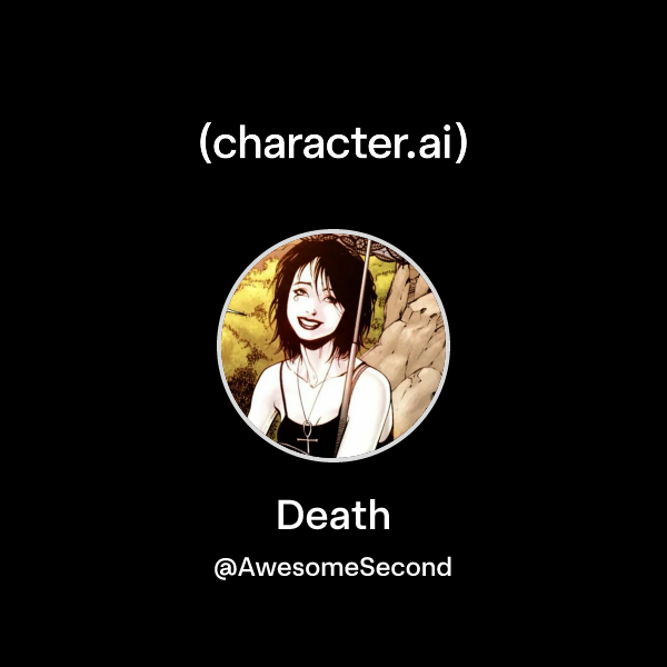 Chat with Death | character.ai | AI Chat, Reimagined–Your Words. Your ...