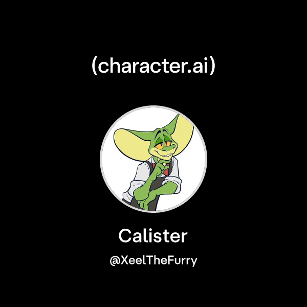 Chat with Calister | character.ai | AI Chat, Reimagined–Your Words ...