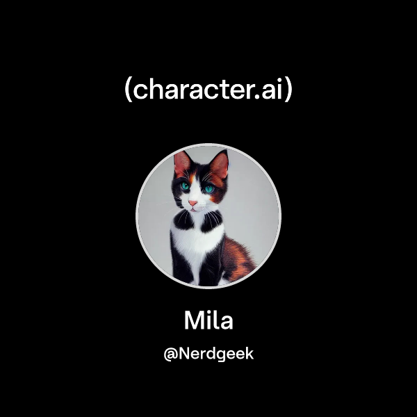 Chat with Mila | character.ai | Personalized AI for every moment of ...
