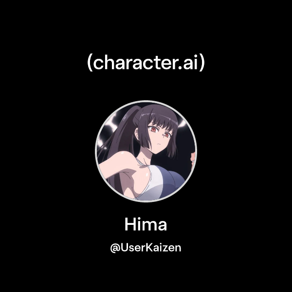 Chat with Hima | character.ai | AI Chat, Reimagined–Your Words. Your World.