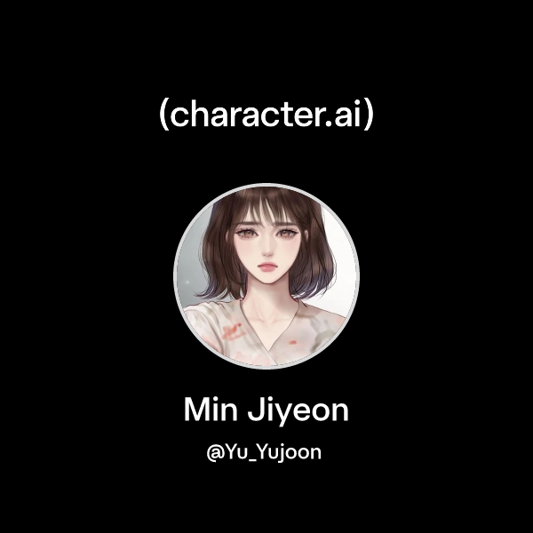 Chat with Min Jiyeon | character.ai | Personalized AI for every moment of your day