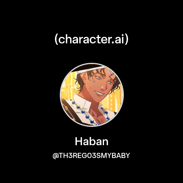 Chat with Haban | character.ai | AI Chat, Reimagined–Your Words. Your ...