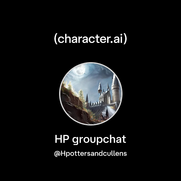 Chat with HP groupchat | character.ai | Personalized AI for every ...