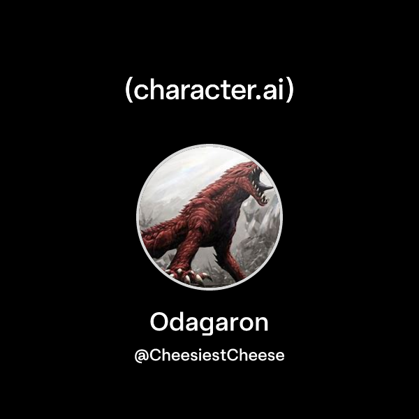 Chat with Odagaron | character.ai | Personalized AI for every moment of ...