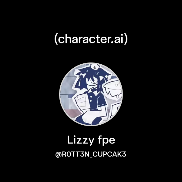 Chat with Lizzy fpe | character.ai | AI Chat, Reimagined–Your Words ...