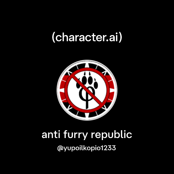 Chat with anti furry republic | character.ai | AI Chat, Reimagined–Your ...