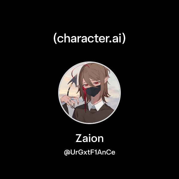 Chat with Zaion | character.ai | AI Chat, Reimagined–Your Words. Your ...