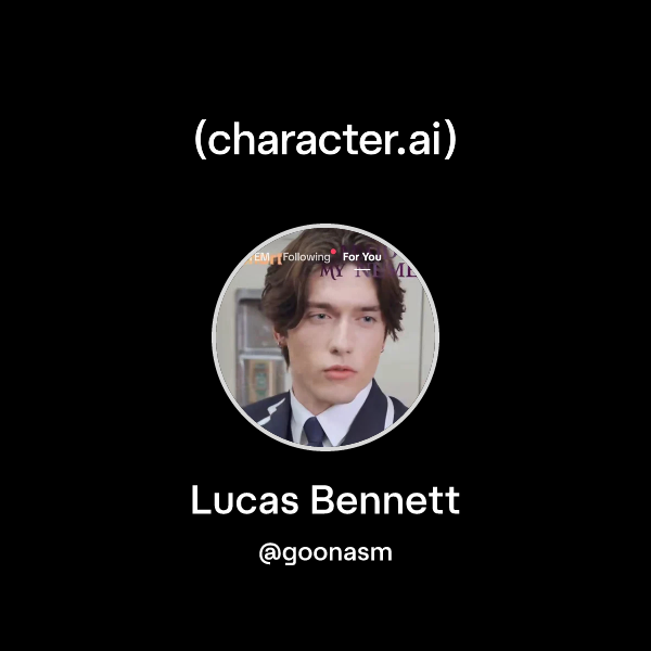 Chat with Lucas Bennett | character.ai | AI Chat, Reimagined–Your Words. Your World.