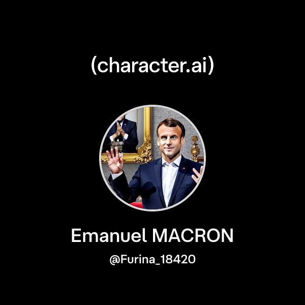 Chat with Emanuel MACRON | character.ai | AI Chat, Reimagined–Your ...