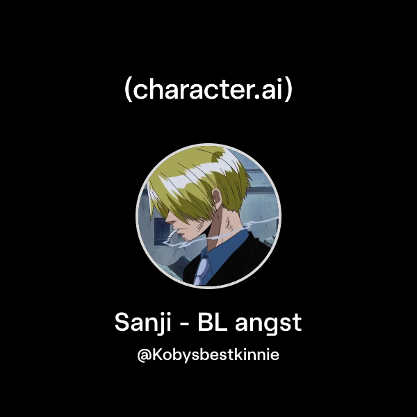 Chat with Sanji - BL angst | character.ai | AI Chat, Reimagined–Your ...