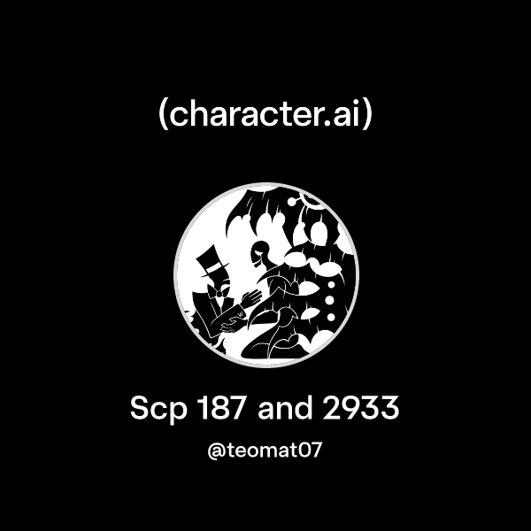 Chat with Scp 187 and 2933 | character.ai | Personalized AI for every ...