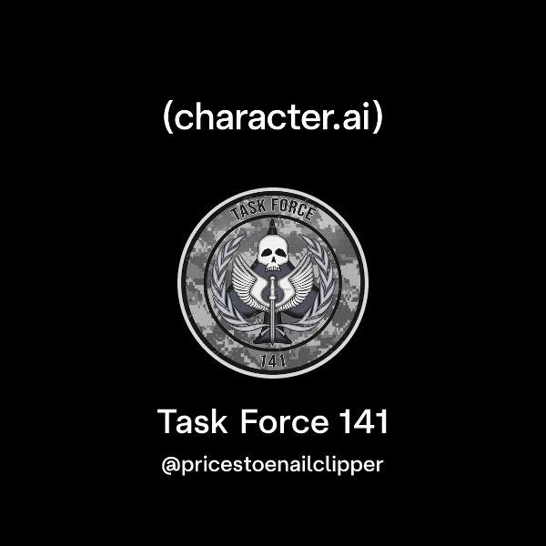 Chat with Task Force 141 | character.ai | AI Chat, Reimagined–Your ...