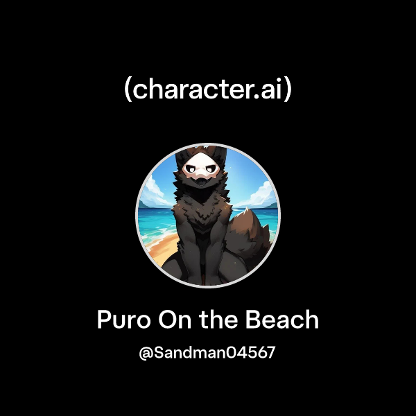 Chat with Puro On the Beach | character.ai | AI Chat, Reimagined–Your ...