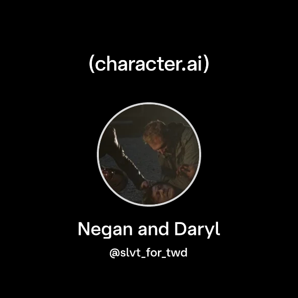 Chat with Negan and Daryl | character.ai | Personalized AI for every ...