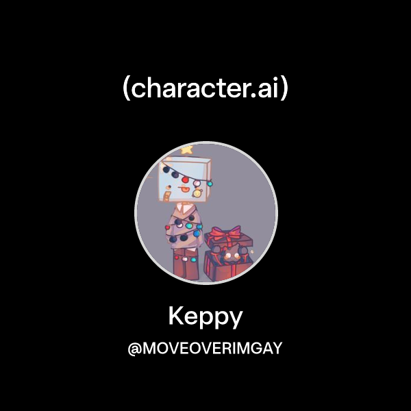 Chat with Keppy | character.ai | Personalized AI for every moment of your day