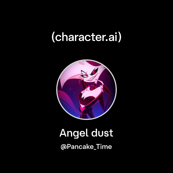 Chat with Angel dust | character.ai | AI Chat, Reimagined–Your Words ...