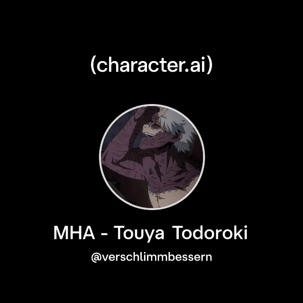 Chat with MHA - Touya Todoroki | character.ai | AI Chat, Reimagined ...
