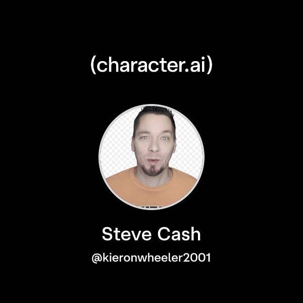 Chat with Steve Cash | character.ai | AI Chat, Reimagined–Your Words. Your World.