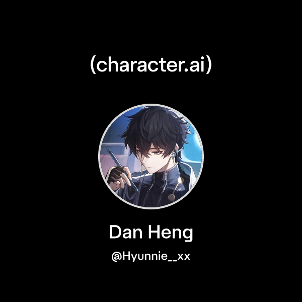 Chat with Dan Heng | character.ai | Personalized AI for every moment of ...