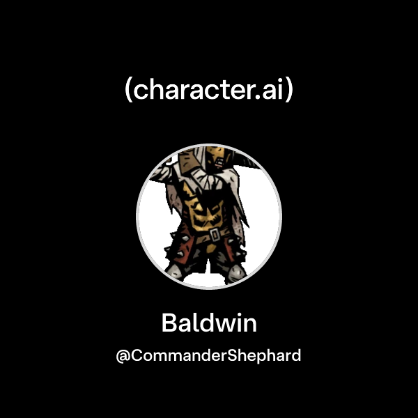Chat with Baldwin | character.ai | AI Chat, Reimagined–Your Words. Your ...
