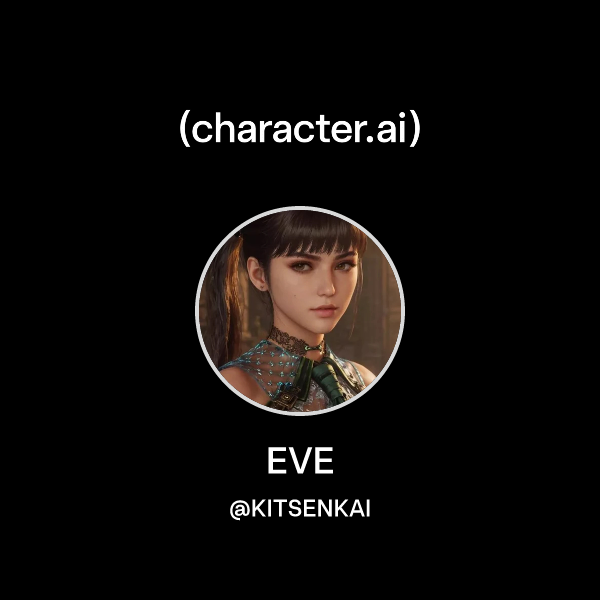 Chat with EVE | character.ai | Personalized AI for every moment of your day