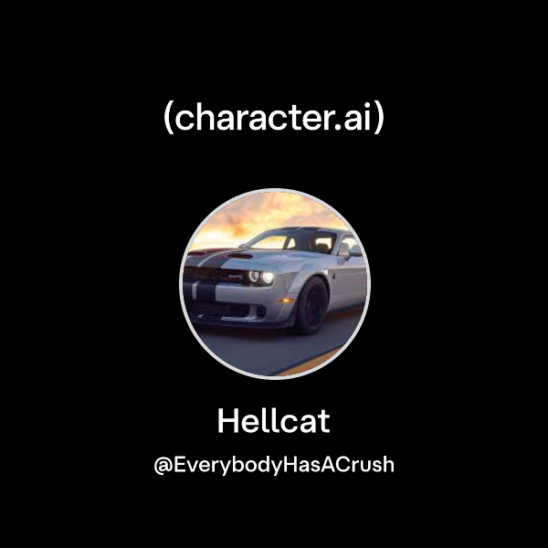 Chat with Hellcat | character.ai | AI Chat, Reimagined–Your Words. Your World.