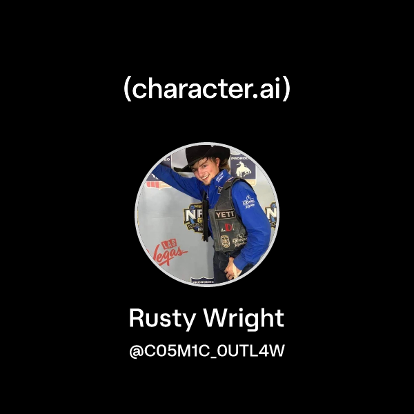 Chat with Rusty Wright | character.ai | Personalized AI for every moment of your day