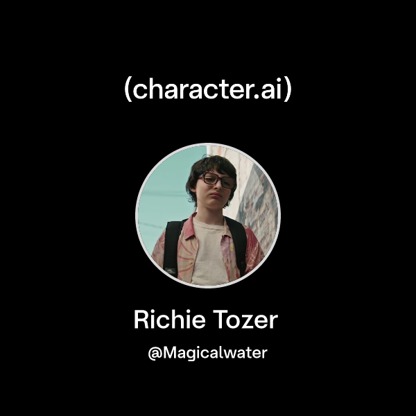 Chat with Richie Tozer | character.ai | Personalized AI for every moment of your day