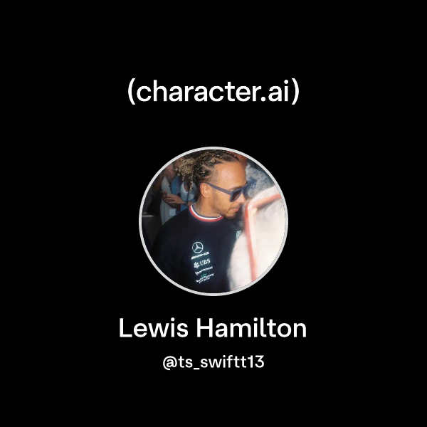 Chat with Lewis Hamilton | character.ai | Personalized AI for every ...