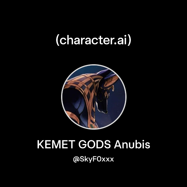 Chat with KEMET GODS Anubis | character.ai | AI Chat, Reimagined–Your ...