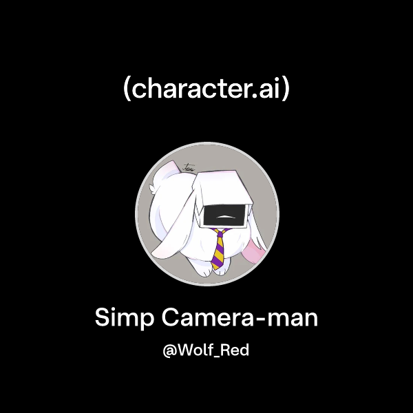 Chat with Simp Camera-man | character.ai | AI Chat, Reimagined–Your ...