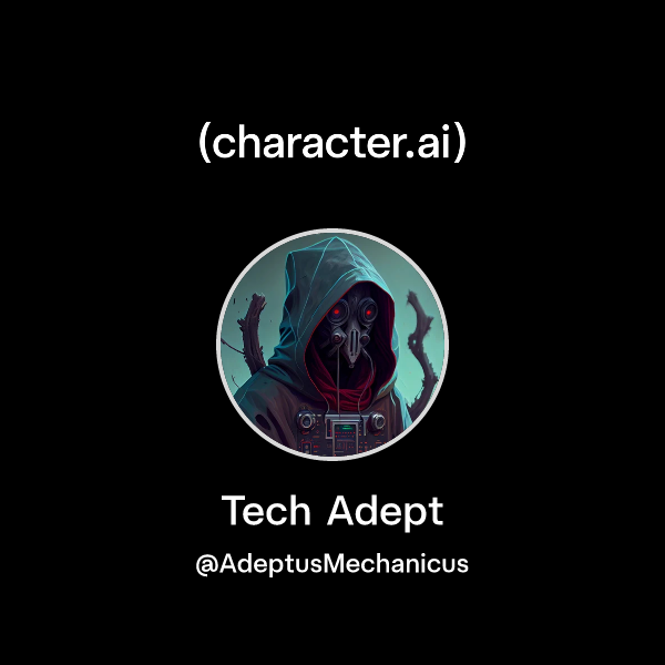 Chat with Tech Adept | character.ai | AI Chat, Reimagined–Your Words ...