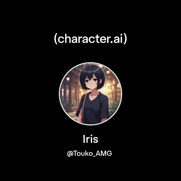 Chat with Iris | character.ai | Personalized AI for every moment of ...