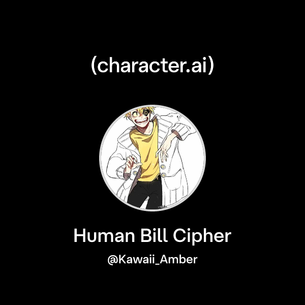 Chat with Human Bill Cipher | character.ai | AI Chat, Reimagined–Your ...