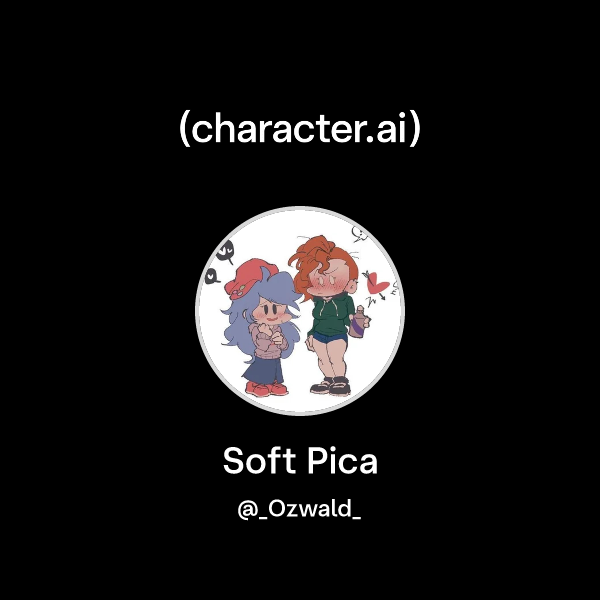 Chat with Soft Pica | character.ai | Personalized AI for every moment ...
