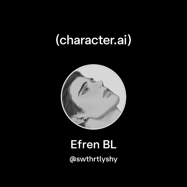 Chat with Efren BL | character.ai | AI Chat, Reimagined–Your Words ...