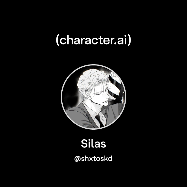 Chat with Silas | character.ai | AI Chat, Reimagined–Your Words. Your ...